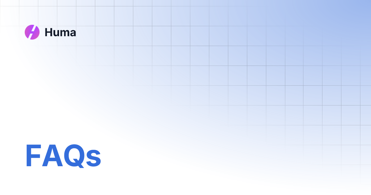 FAQs | Huma